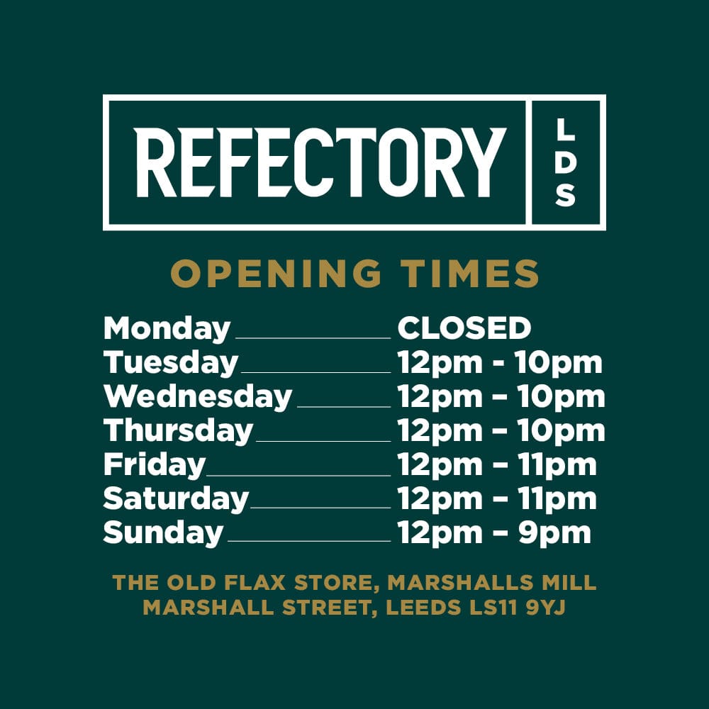 LEEDS REFECTORY – Northern Monk