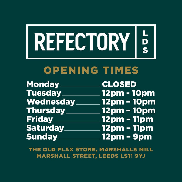 LEEDS REFECTORY – Northern Monk